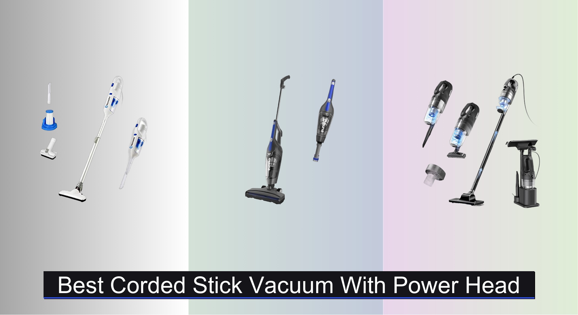 8 Best Corded Stick Vacuums with Power Head (2025 Guide) - Vacuums.Best