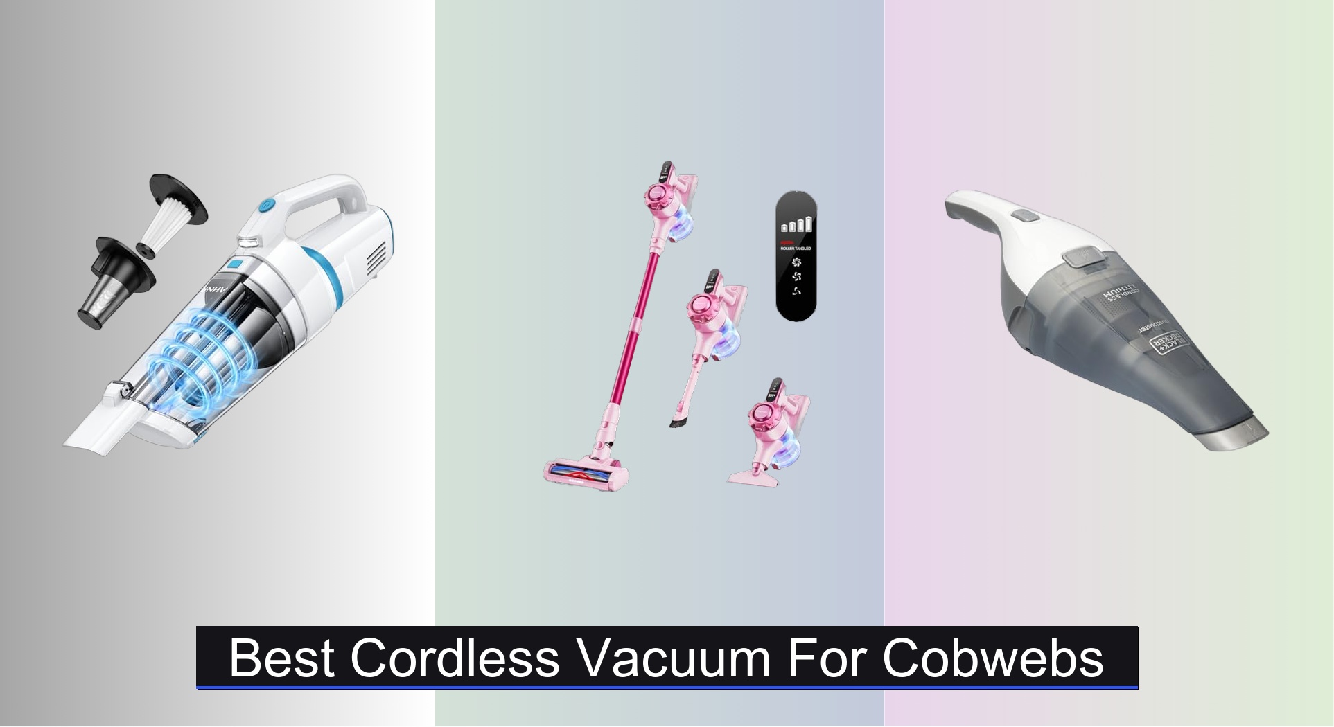 7 Best Cordless Vacuums for Cobwebs of 2025 - Vacuums.Best