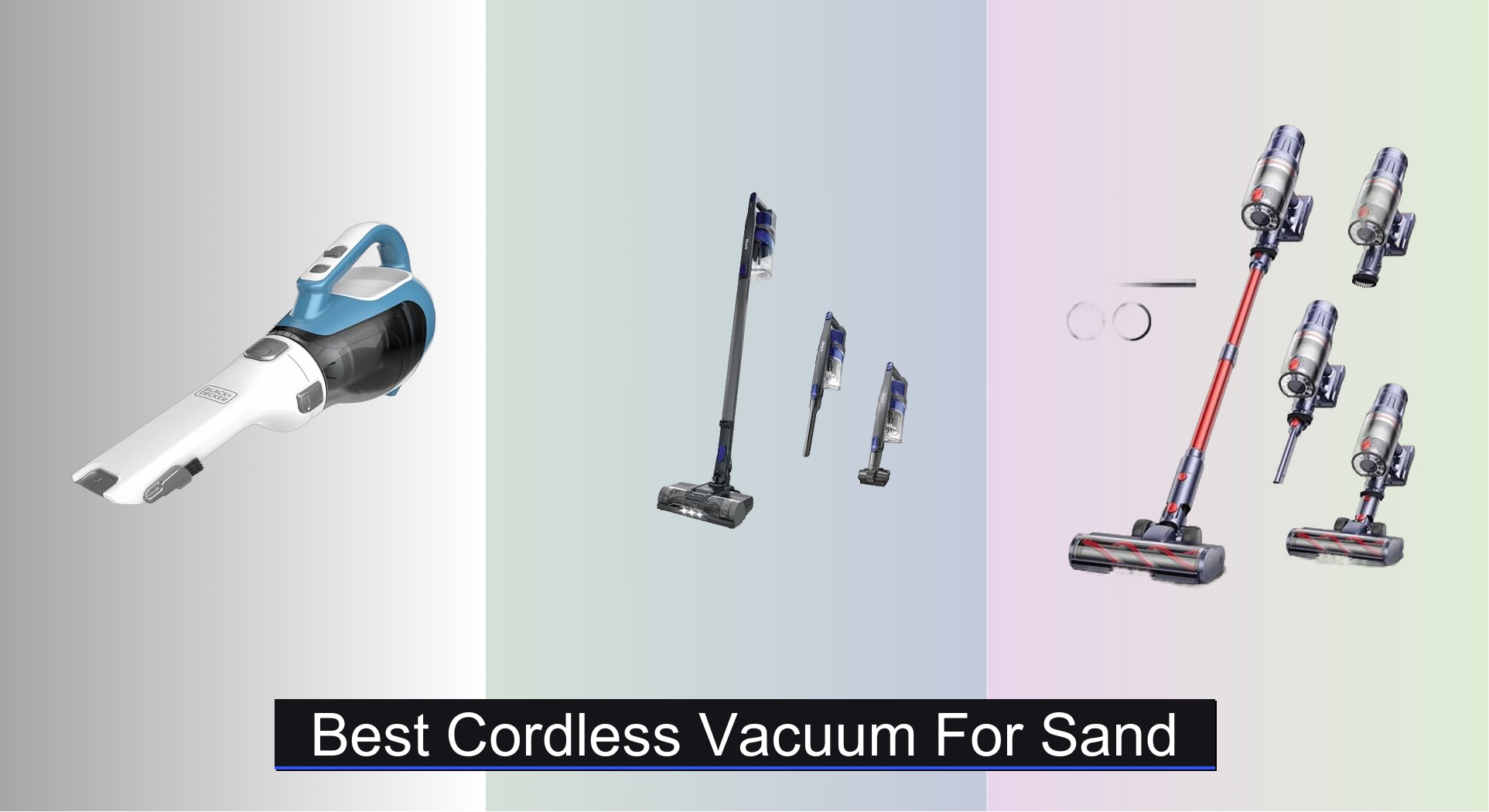 7 Best Cordless Vacuums for Sand (2025 Guide) - Vacuums.Best