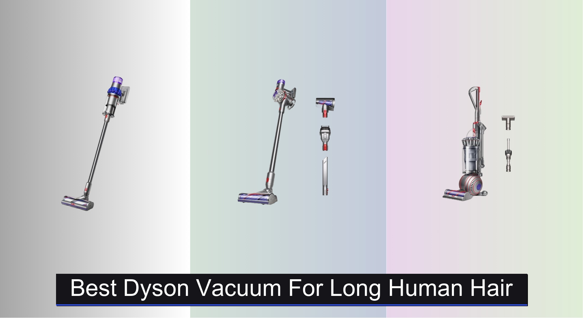 7 Best Dyson Vacuums for Long Human Hair in 2025 - Vacuums.Best