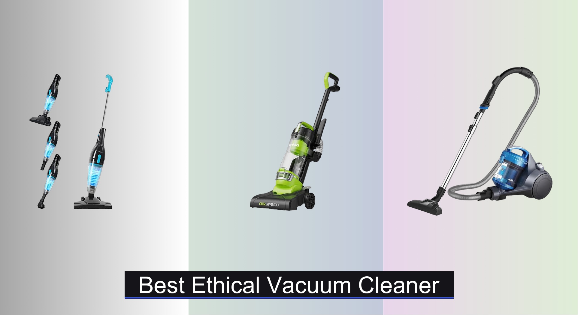 7 Best Ethical Vacuum Cleaners to Buy in 2025 - Vacuums.Best