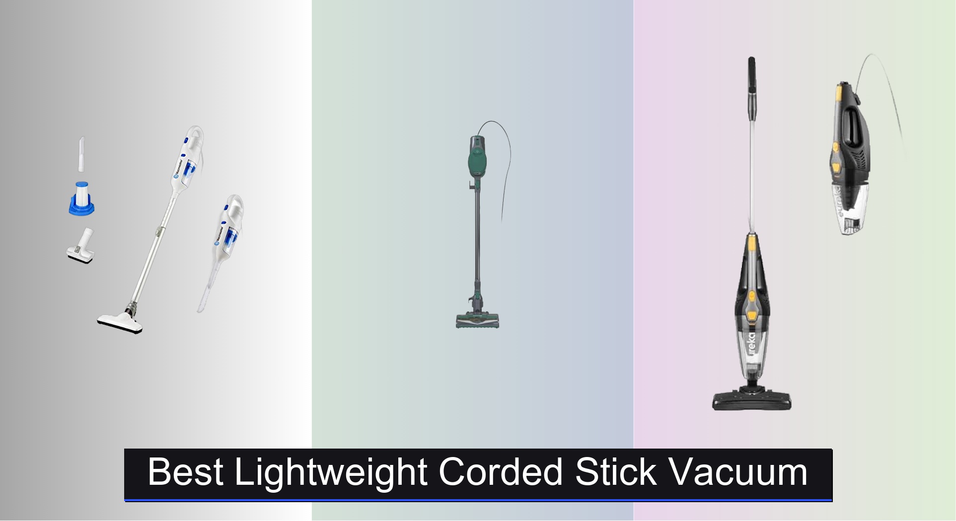 8 Best Lightweight Corded Stick Vacuums to Buy in 2025 - Vacuums.Best