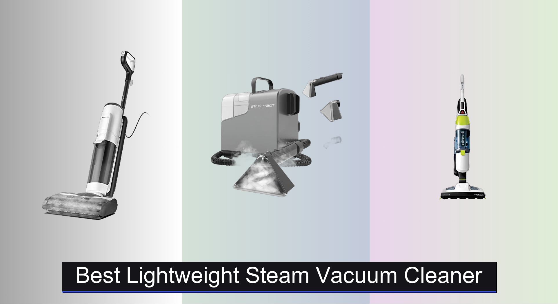 7 Best Lightweight Steam Vacuum Cleaners to Buy in 2025 - Vacuums.Best