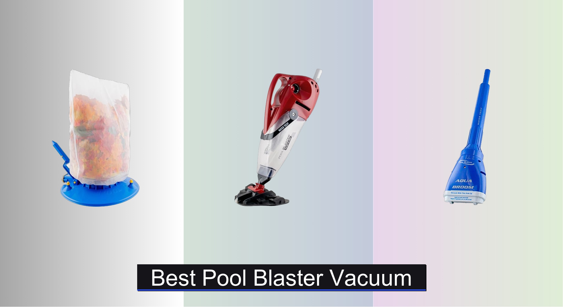 8 Best Pool Blaster Vacuums to Buy in 2025 - Vacuums.Best