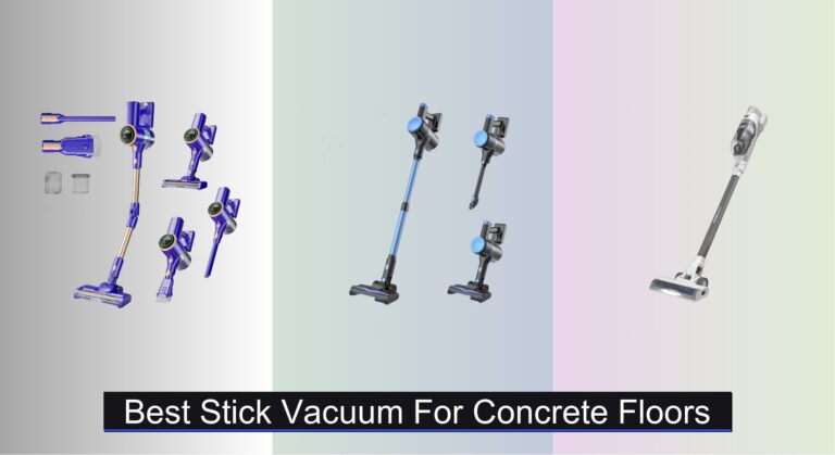 7 Best Stick Vacuums for Concrete Floors 2025 - Vacuums.Best