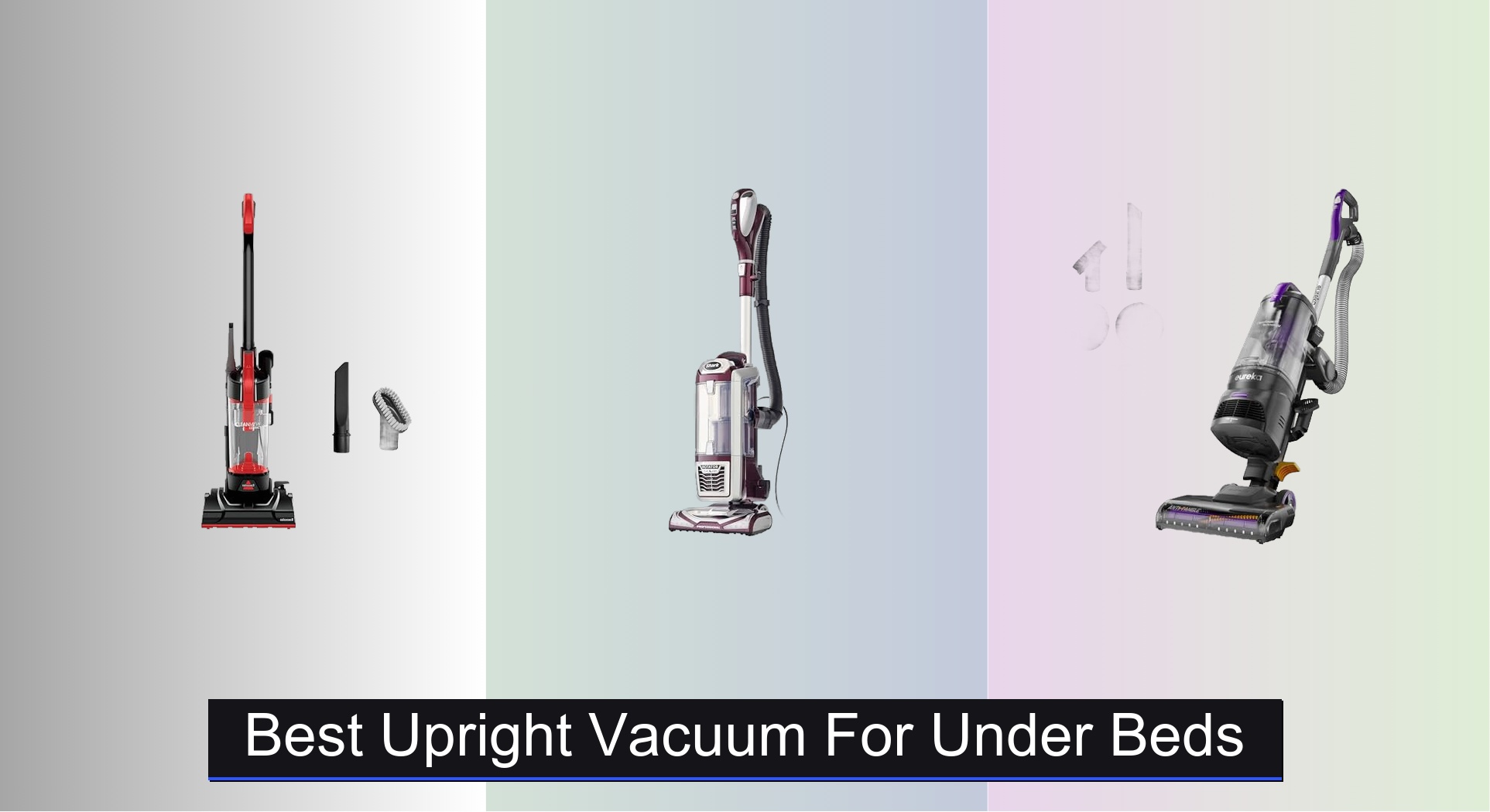 7 Best Upright Vacuums for Under Beds (2025 Guide) - Vacuums.Best