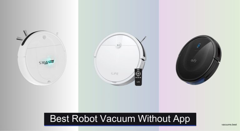 5 Best Robot Vacuums Without App (2026) - Vacuums.Best
